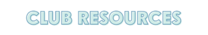 Club Resources